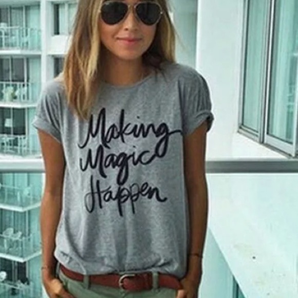 Tops | Gray Modern T Shirt Making Magic Happen | Poshmark